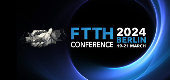FTTH Conference 2024
